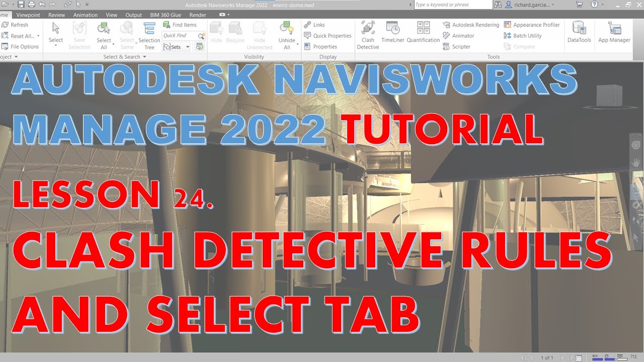 NAVISWORKS MANAGE 2022 TUTORIAL LESSON 24: CLASH DETECTIVE RULES AND ...