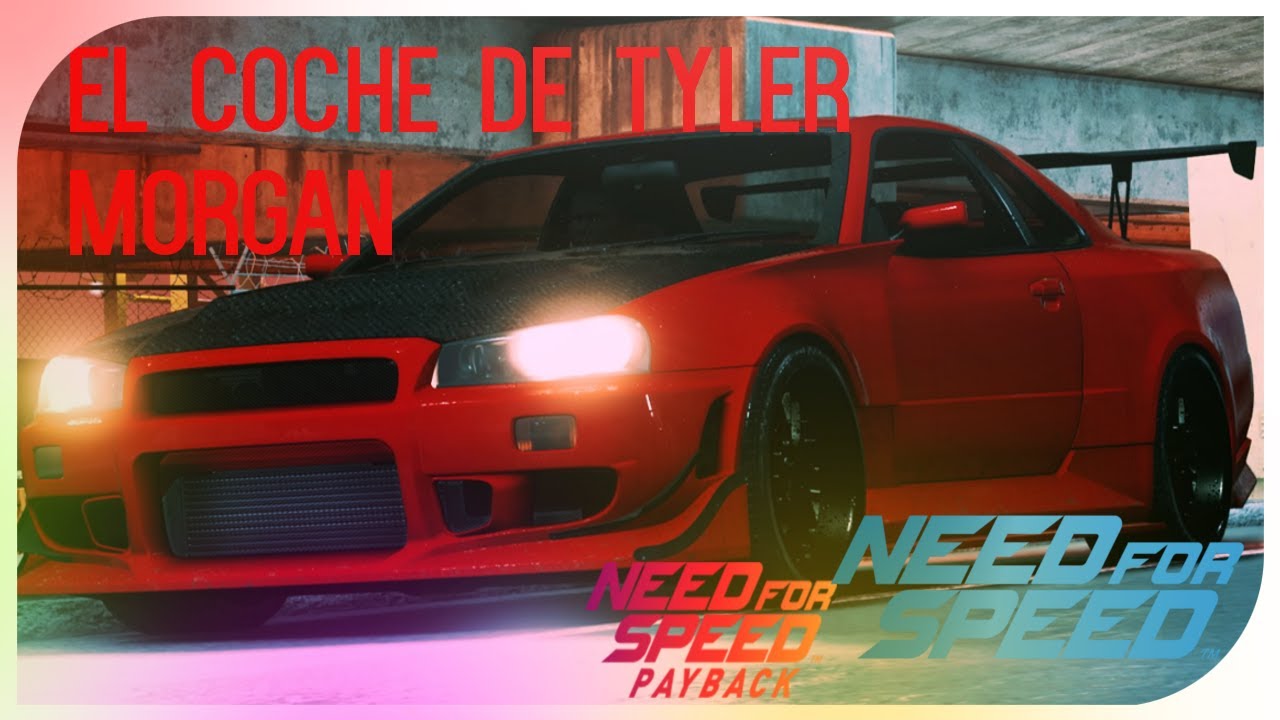 El coche de Tyler Morgan de Need For Speed Payback en Need For Speed ...