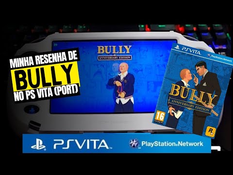 Minha Resenha de Bully (PS Vita Port) - YouTube