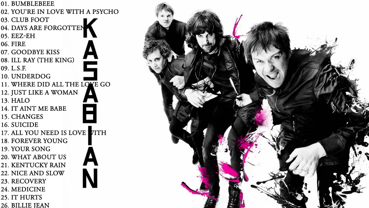 KASABIAN Greatest Hits Álbum Completo - Melhores Faixas De KASABIAN ...