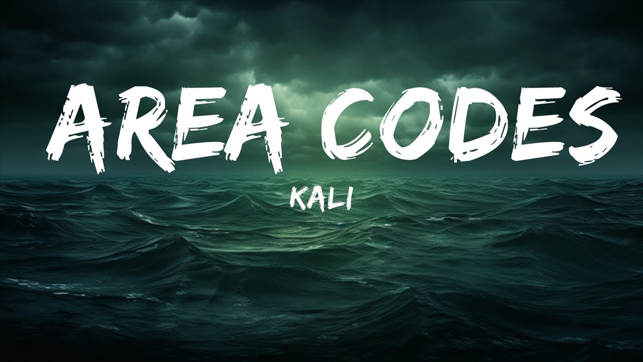 Kali - Area Codes (Lyrics) | 25 Min - YouTube