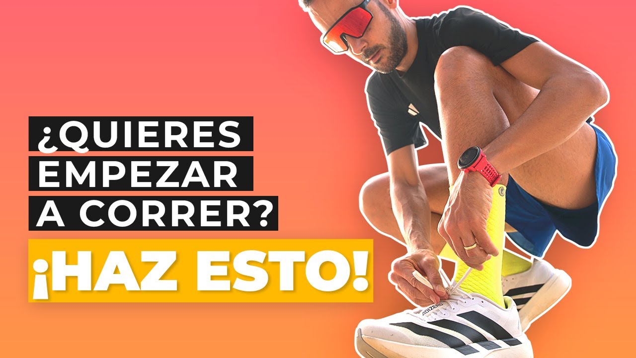 Aprende los Mejores 10 Consejos para Empezar a Correr - YouTube
