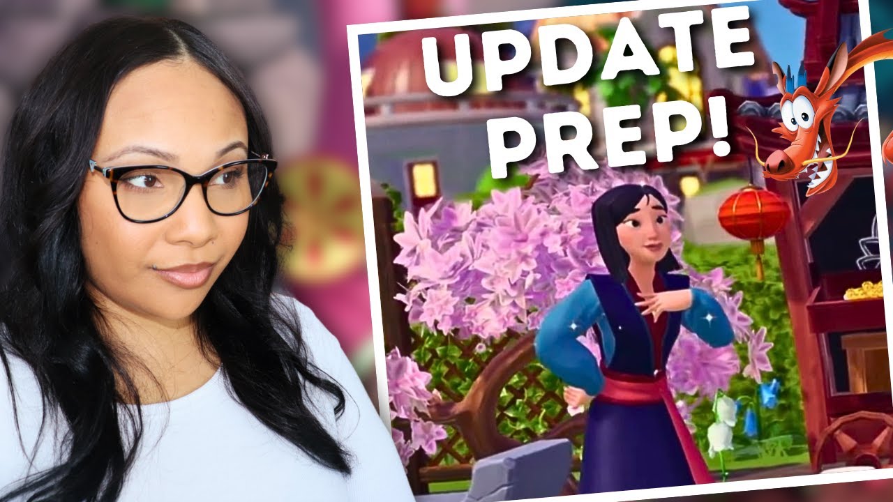 Update Prep + Dreamsnaps! Mulan is finally coming! | Disney Dreamlight ...