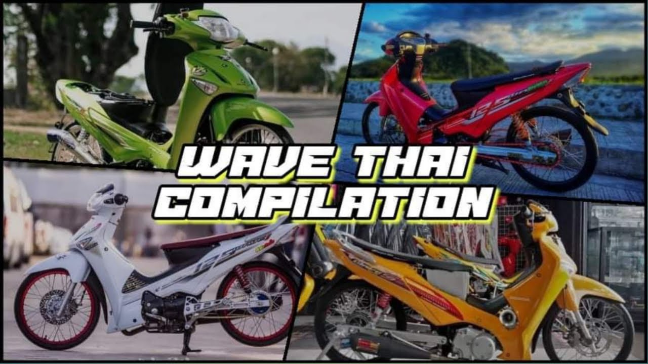 HONDA WAVE THAI COMPILATION 2021 | Wawex Moto - YouTube