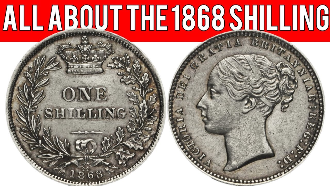 All About The 1868 Shilling - YouTube