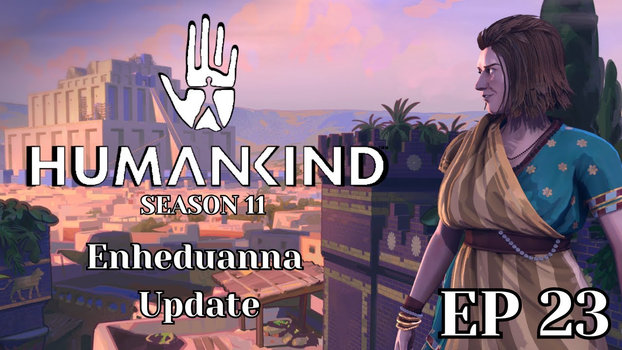 Let's Play Humankind | Season 11: Episode 23 - YouTube
