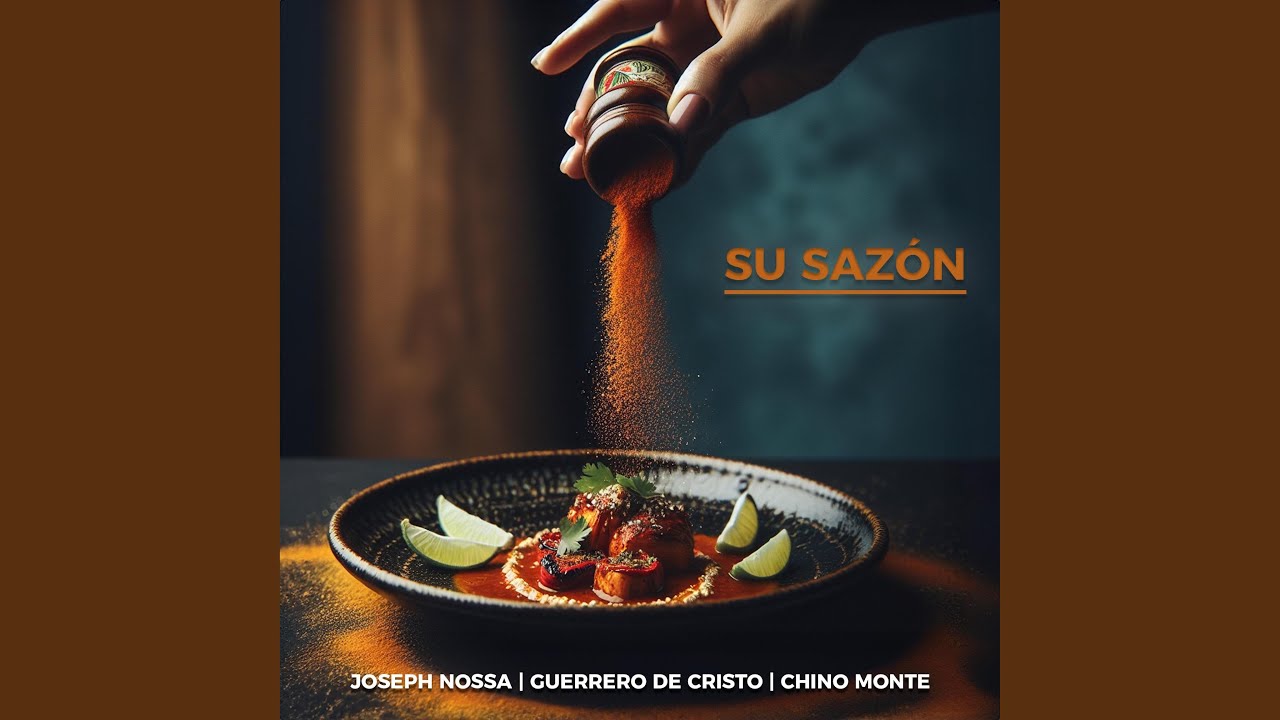 Su Sazón (feat. Guerrero De Cristo & Chino Monte) - YouTube
