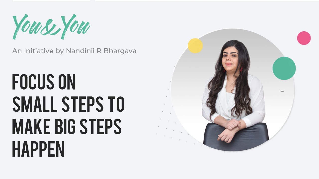 Focus on small steps to make big steps happen - Motivational Video ...