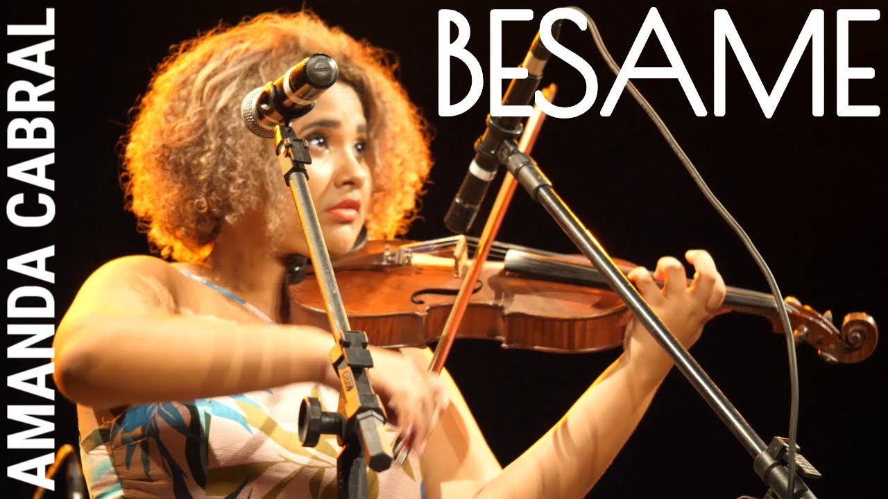 Besame por Amanda Cabral - YouTube