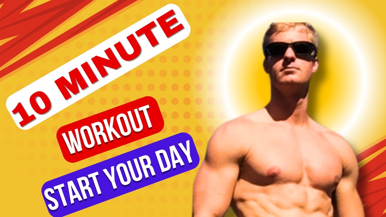 Start Your Day Right: Intense 10-Minute Workout for Men to Lose Weight ...