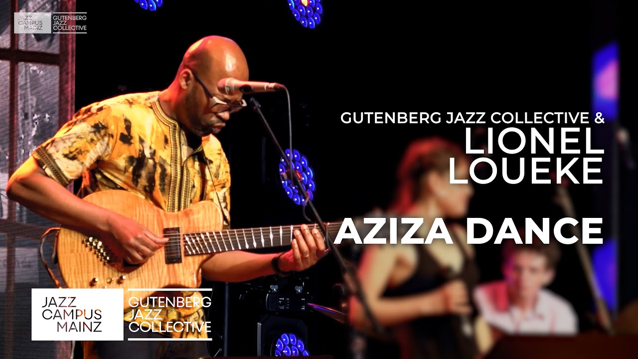 Lionel Loueke & GJC 2021 // Aziza Dance - YouTube