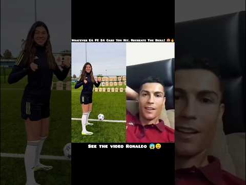 Whatever EA FC 24 Card You Hit, Recreate The Skill! 🙈🔥 #foryou #sports #shorts