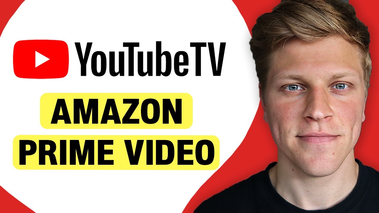 YouTube TV vs Amazon Prime Video - YouTube