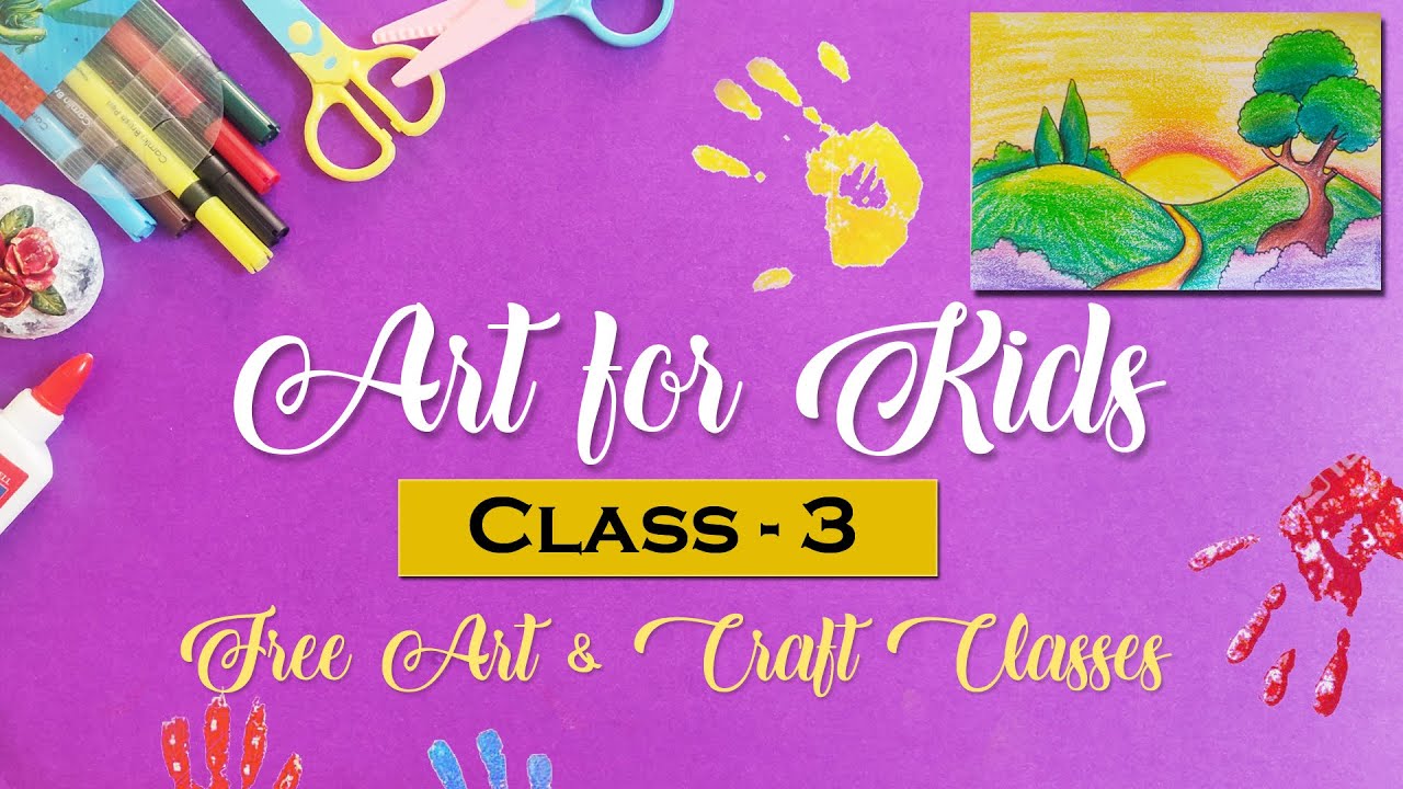 CLASS 3 | Crayon Colors Art | Demo & Landscape Drawing | Art for Kids ...