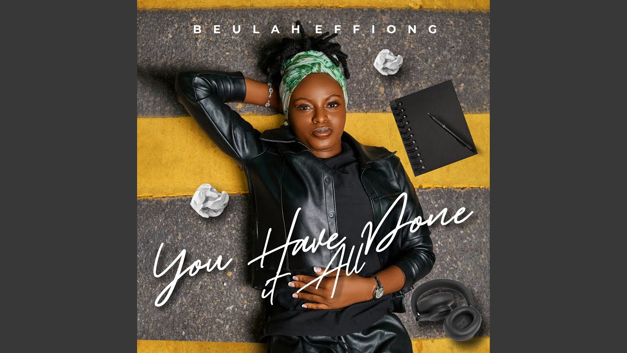 You Have Done It All - YouTube