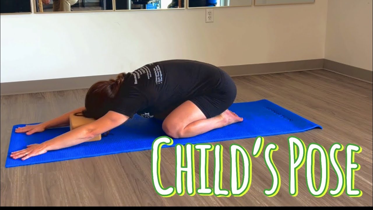 Child’s Pose Yoga Stretch with Yoga Instructor/Chiropractor Dr. Monica ...