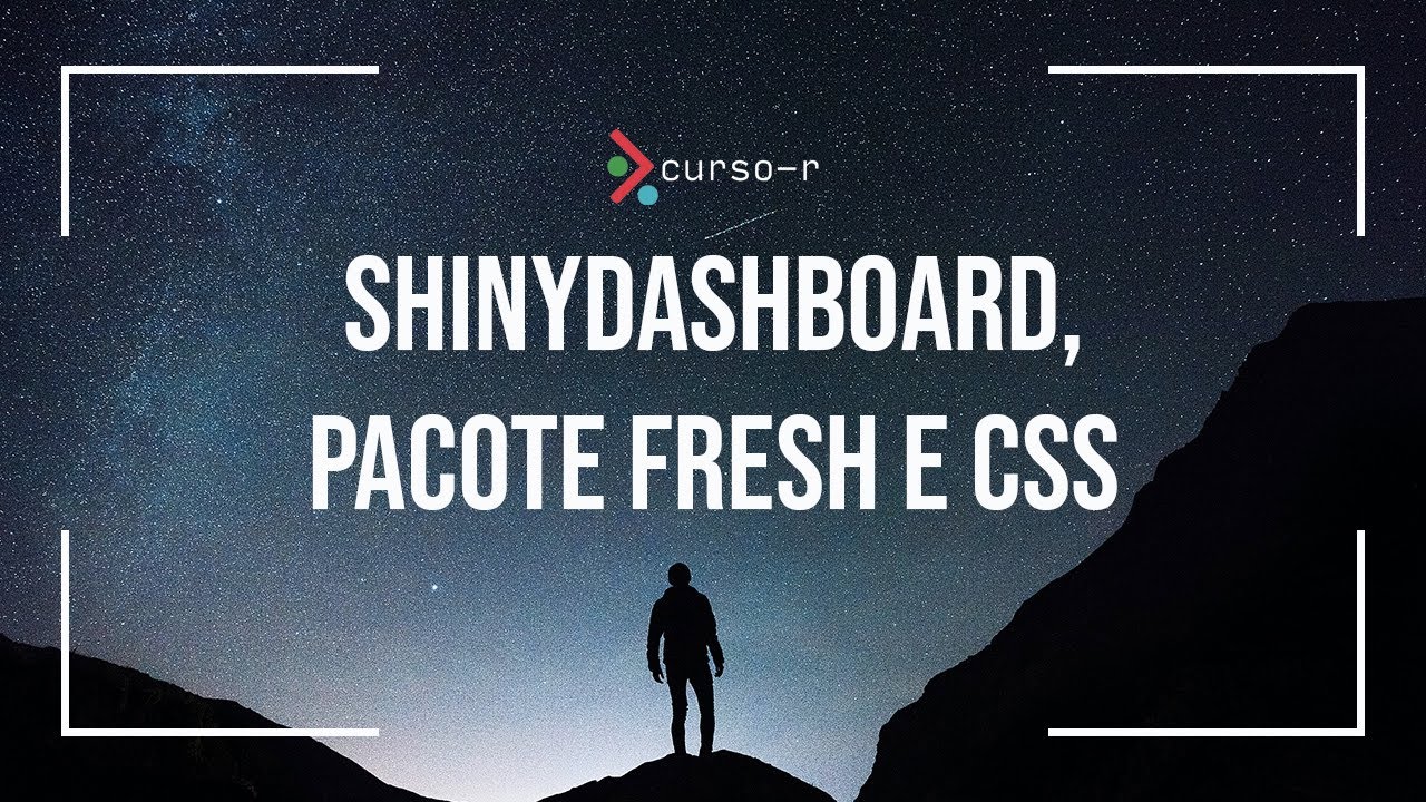 Shinydashboard Pacote Fresh E Css Youtube