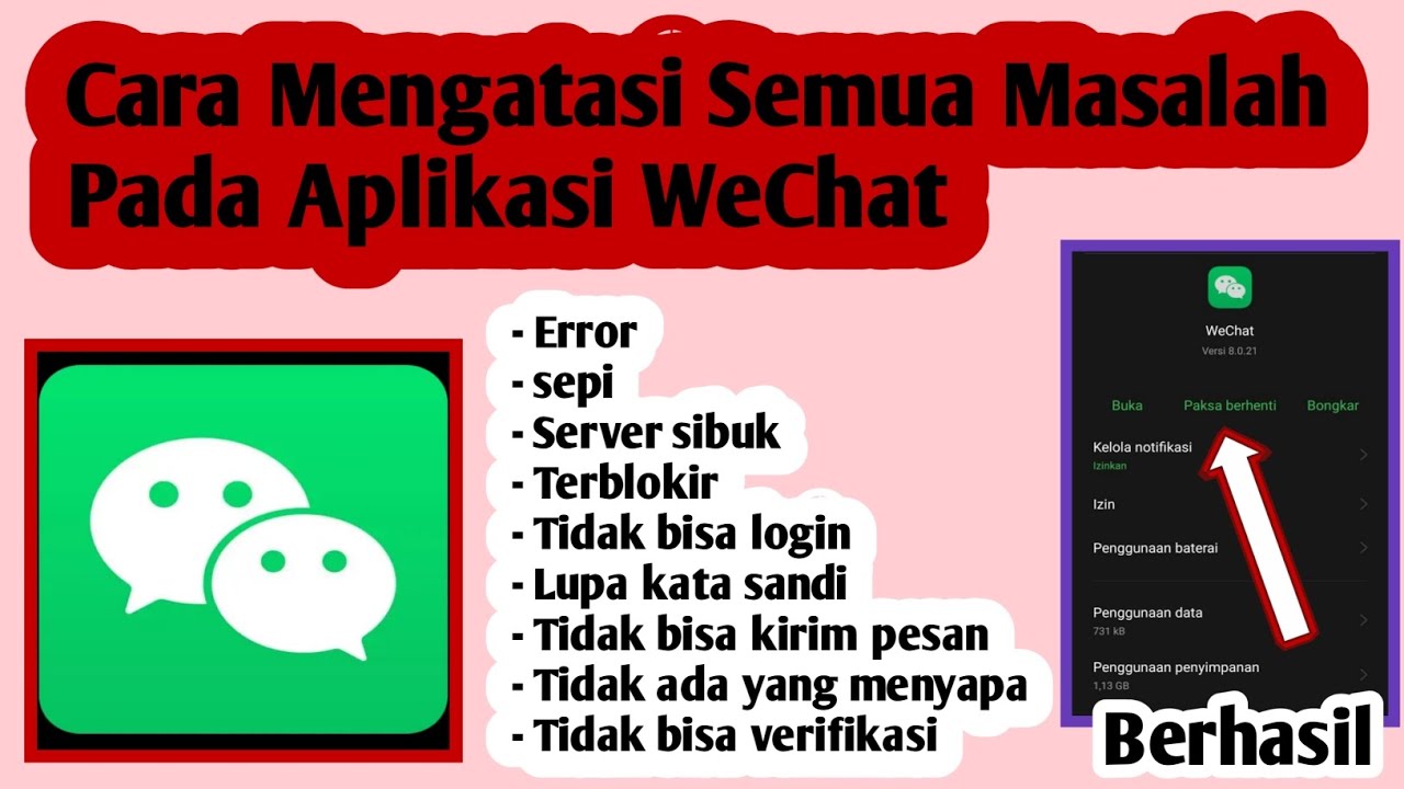 Cara Mengatasi Semua Masalah Pada Aplikasi WeChat | Cara atasi WeChat ...