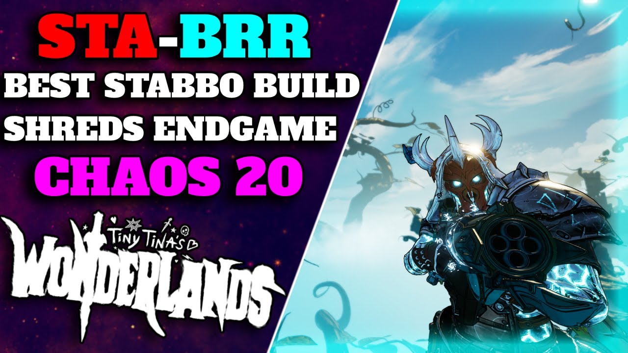 STA-BRR! BEST Stabbomancer Build For Endgame & Bossing || Tiny Tina's ...