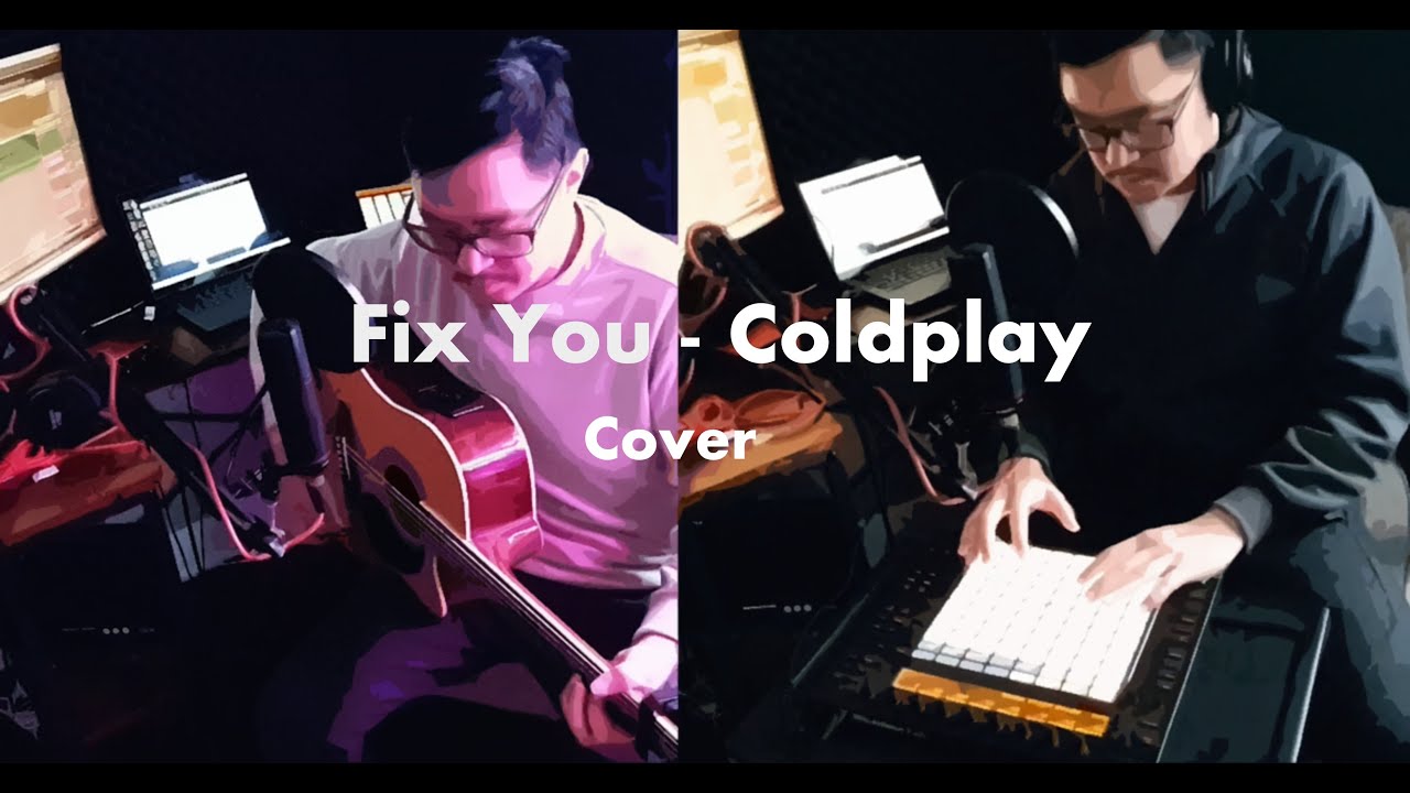 Fix You - Coldplay Cover - YouTube