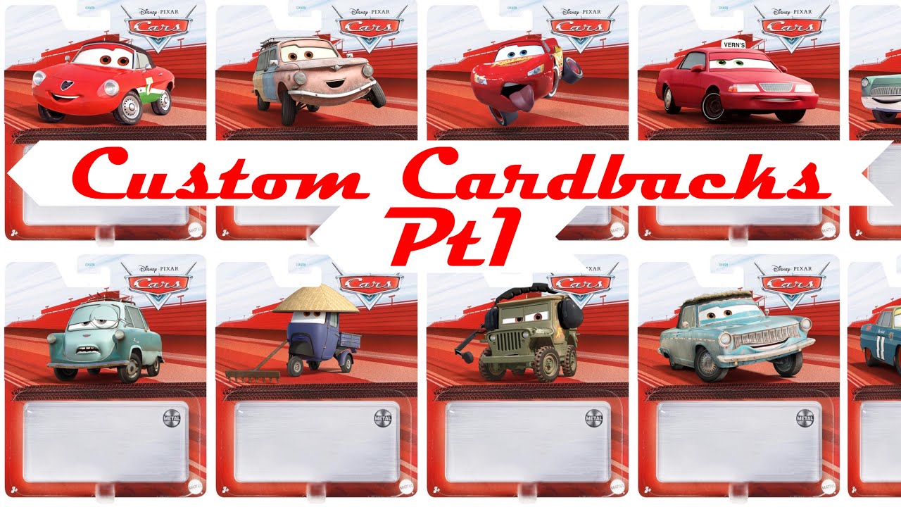 Custom 2022 Cardbacks Part 1 Mattel Disney Pixar Cars Package Concepts ...