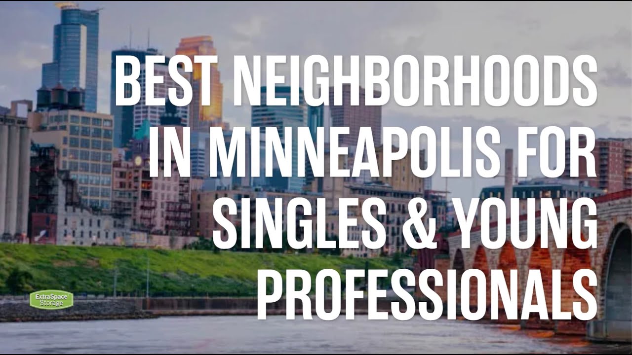 Best Neighborhoods in Minneapolis for Singles & Young Professionals ...