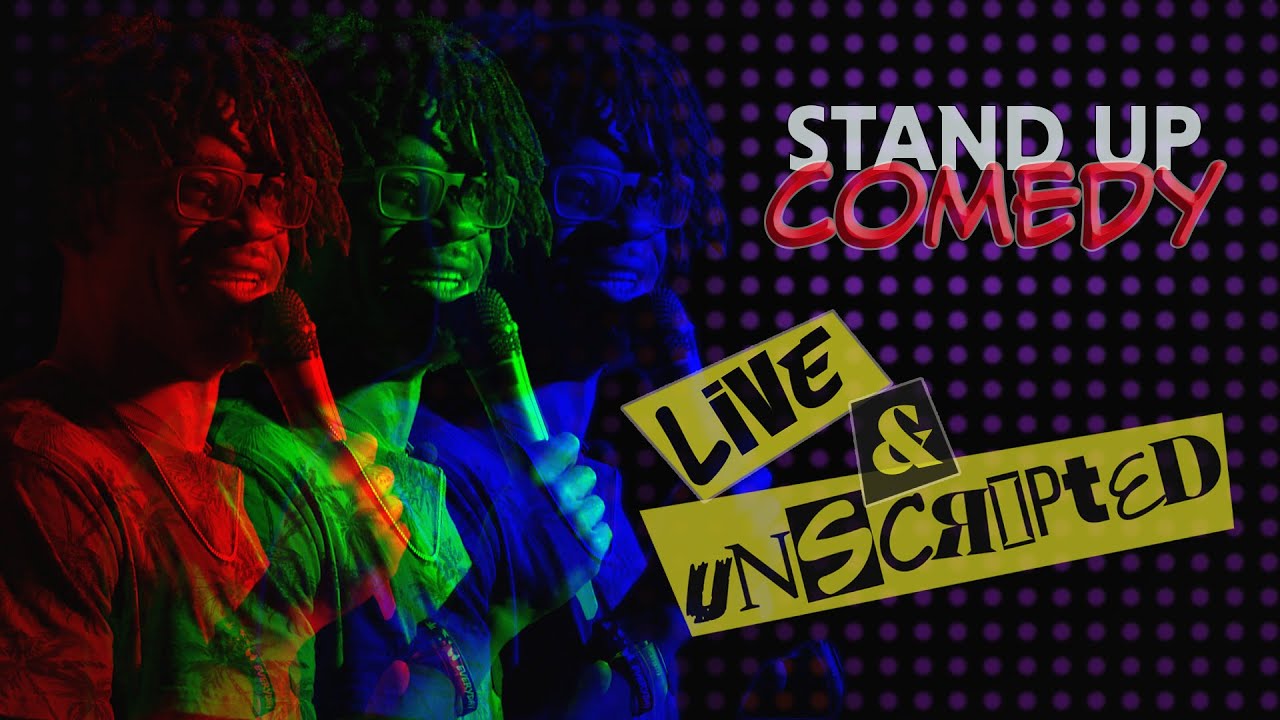 Stand Up Comedy: Live & Unscripted - YouTube