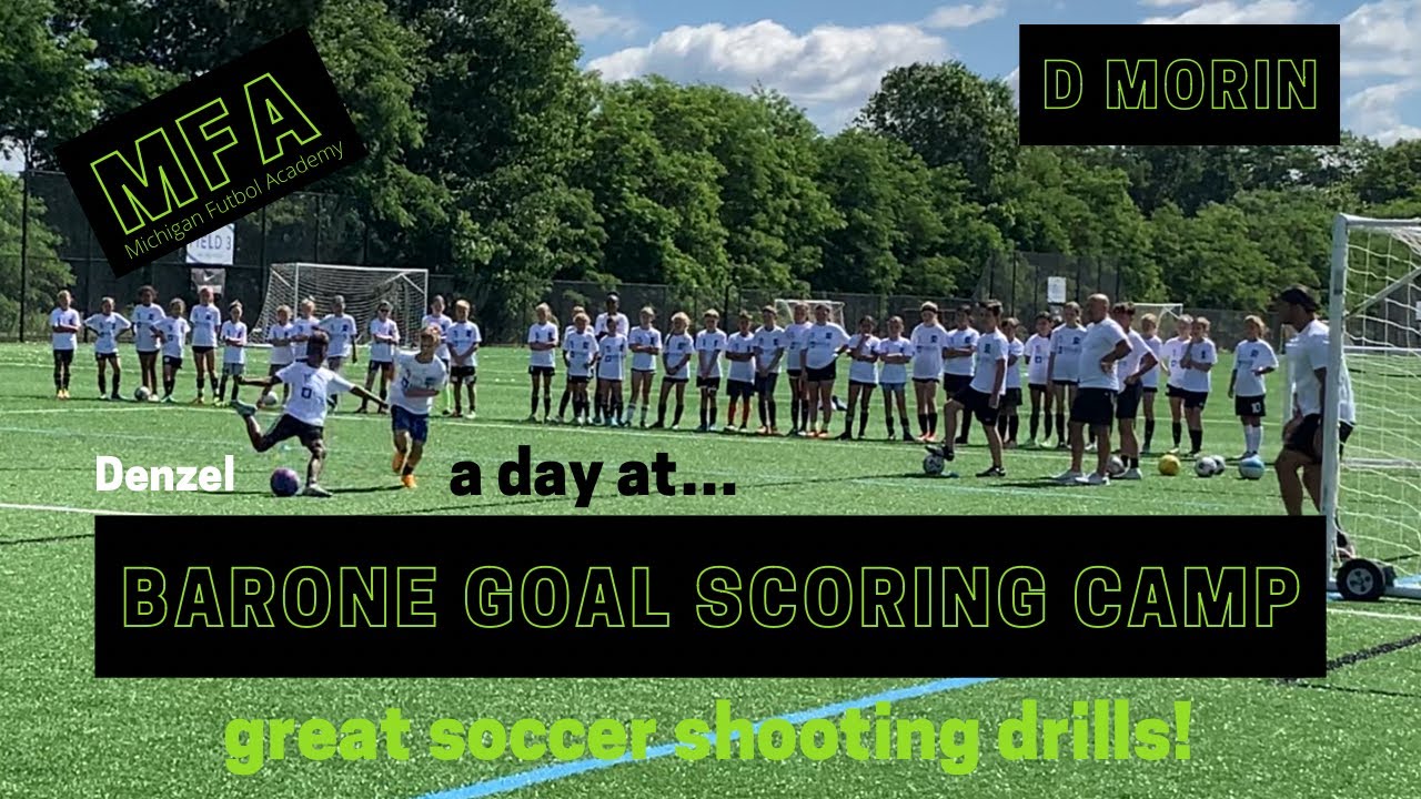 youth soccer camp || shooting drills || Barone goal scoring camp 2022 ...
