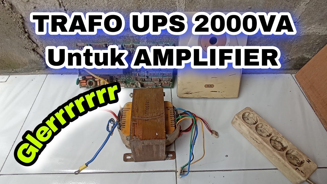 TRAFO Bekas UPS 2000VA 15A Murni Untuk Amplifier - YouTube