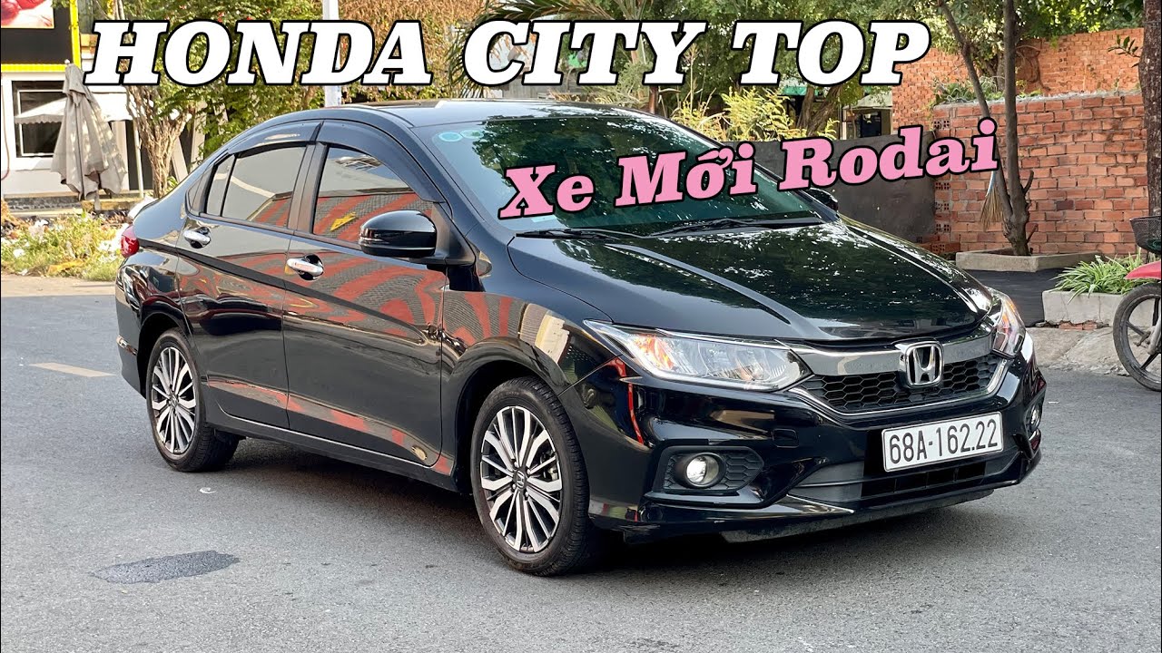Xe Nhật bền bỉ, tiết kiệm: Honda City Top 2020 xe mới rodai - YouTube