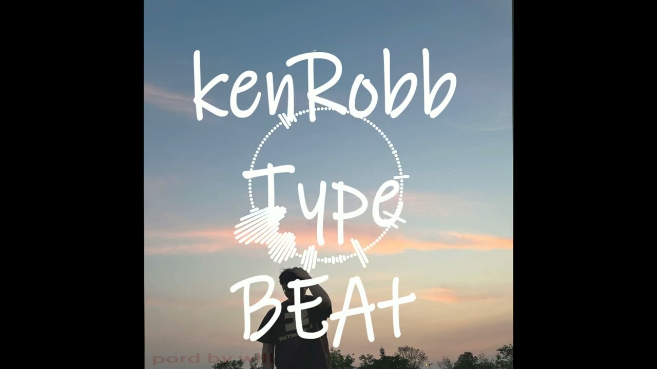 kenrobb Type Beat - YouTube