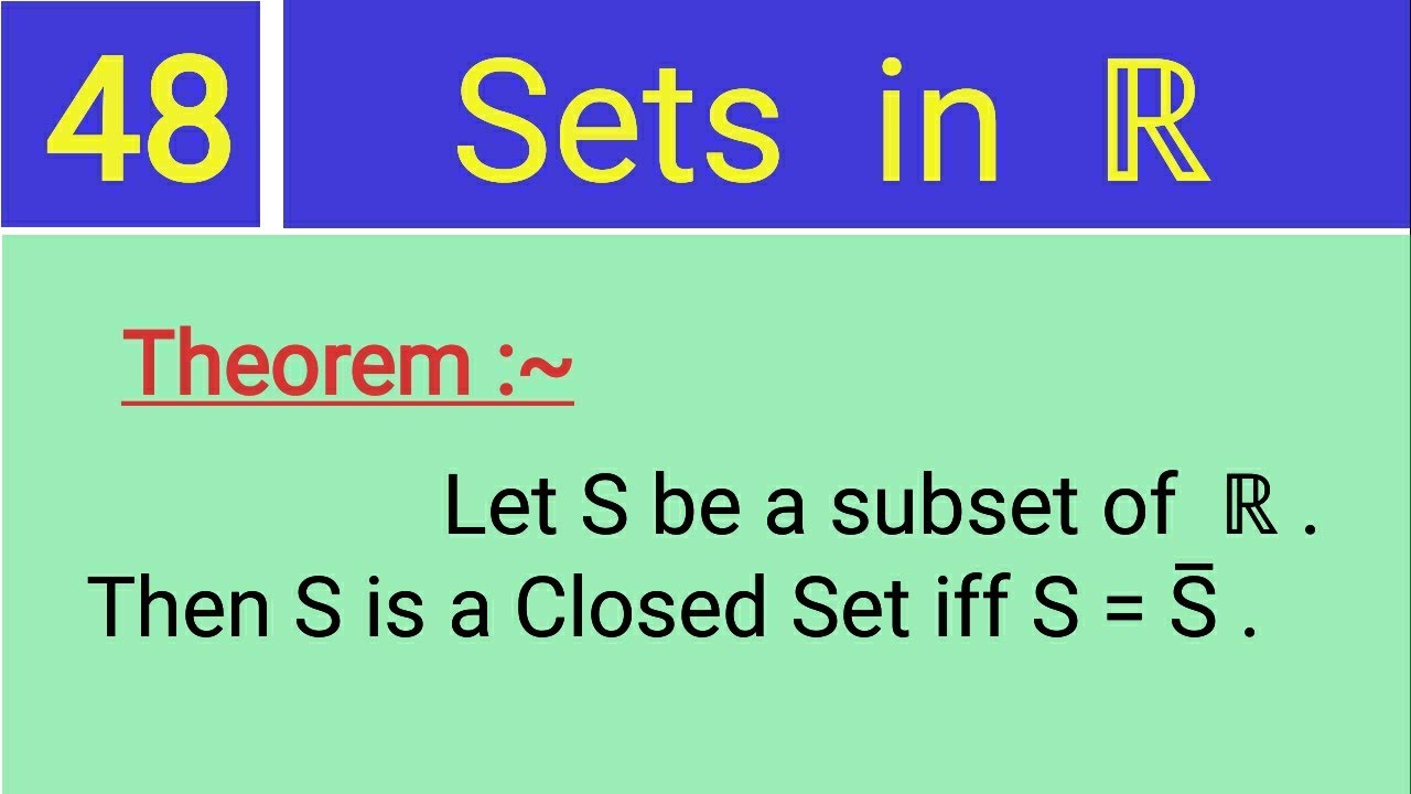 48. Important theorem of Adherent point and Closure of a Set . - YouTube