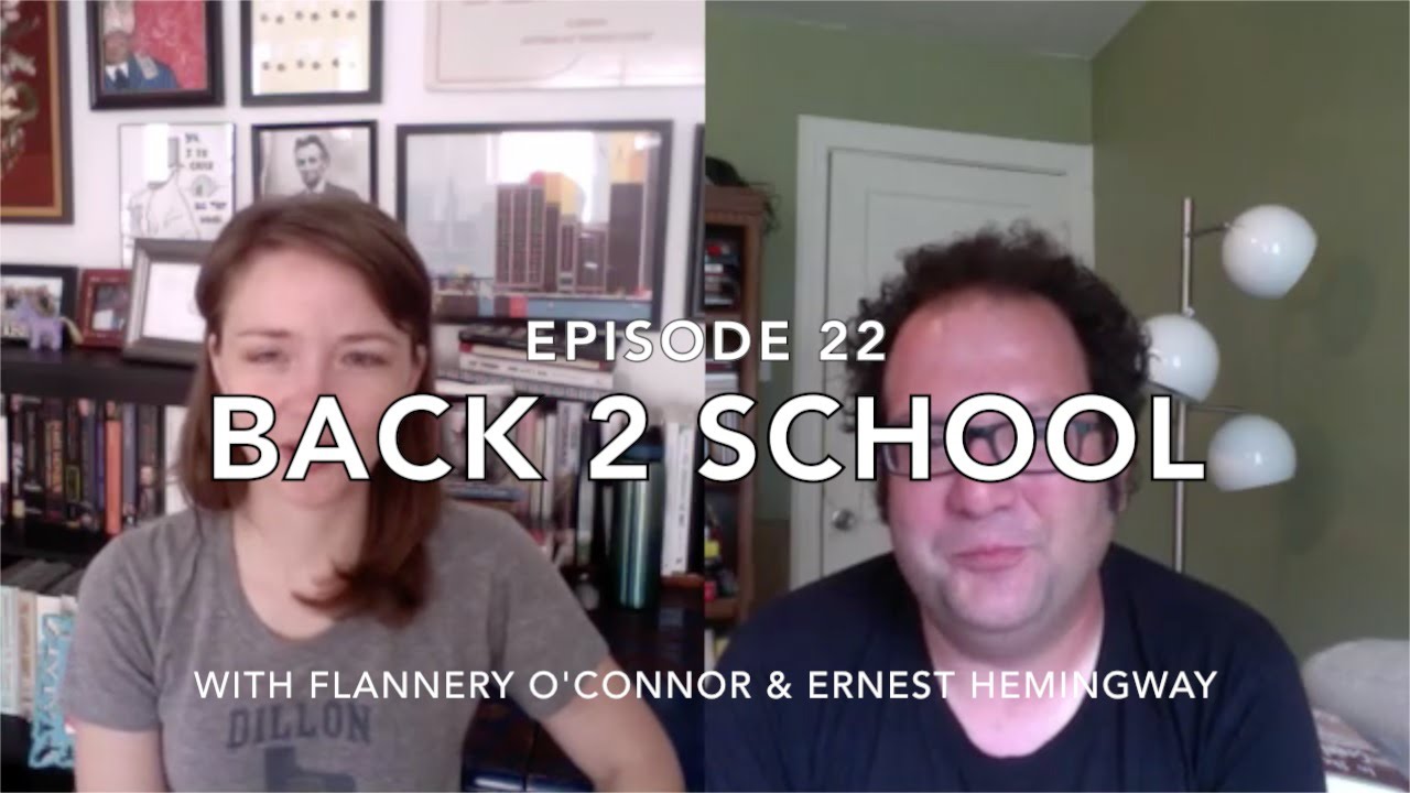 Episode 22: Back 2 School - YouTube
