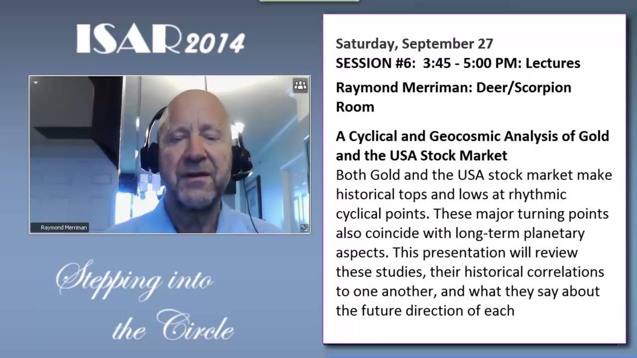 Ray Merriman - A Cyclical and Geocosmic Analysis of Gold and the USA ...