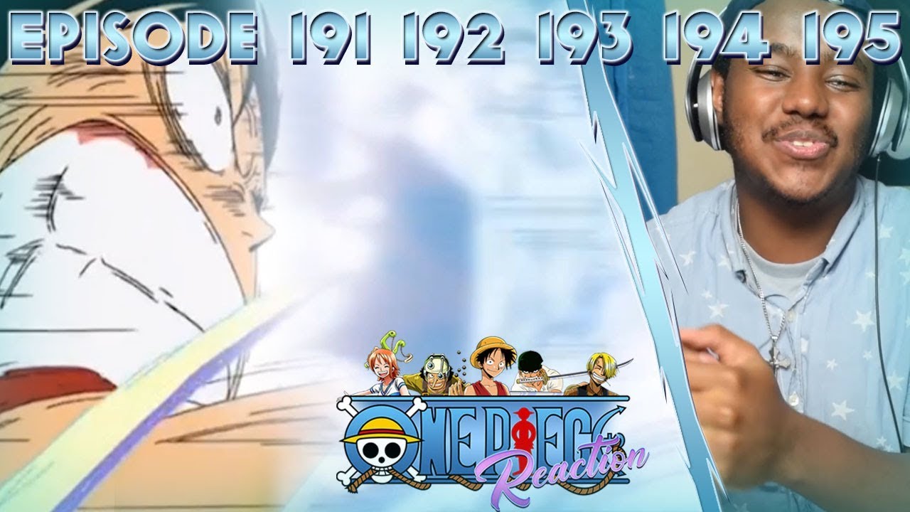 THE FALL OF A GOD!!! One Piece Episode 191 192 193 194 195 Reaction ...