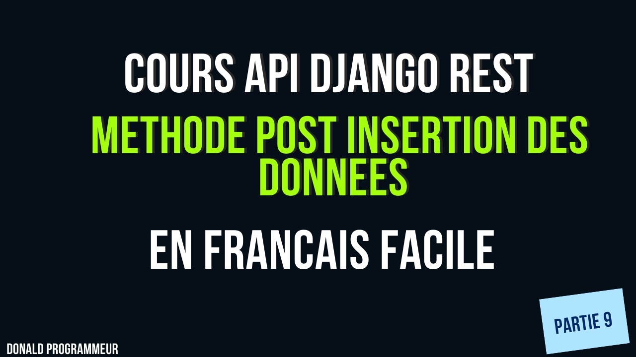 Python Django REST Methode POST Insertion Donnee Dans La Base De Donnee Python Django REST Methode POST Insertion Donnee Dans La Base De Donnee