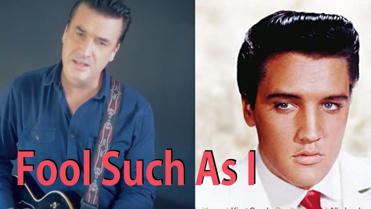 Elvis - Fool Such As I - Cover - YouTube