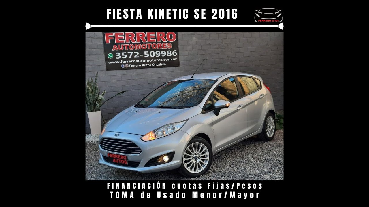 Se Vende: Ford Fiesta Kinetic SE 2016 - FERRERO Automotores Oncativo ...