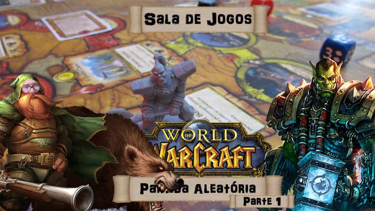 World of Warcraft: O Jogo de Aventura (Parte 1) partida completa | Casa ...