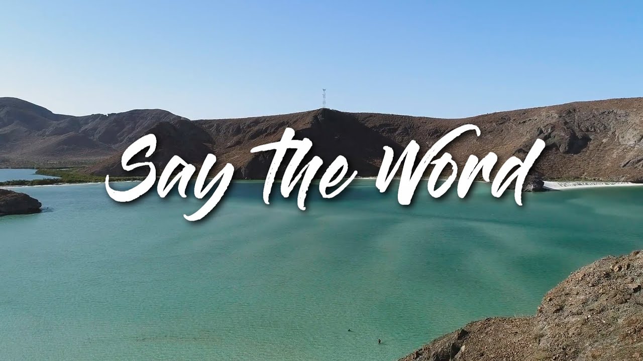 Sarah Reeves - Say the Word (Lyric Video) - YouTube