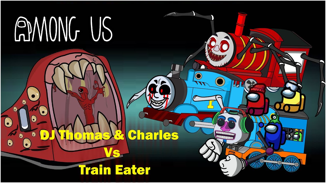 Choo Choo Charles Vs Train Eater Vs Thomas The Train Exe Vs Dj Thomas