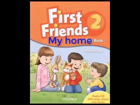 First friends Grade 2-(4. my home) - YouTube