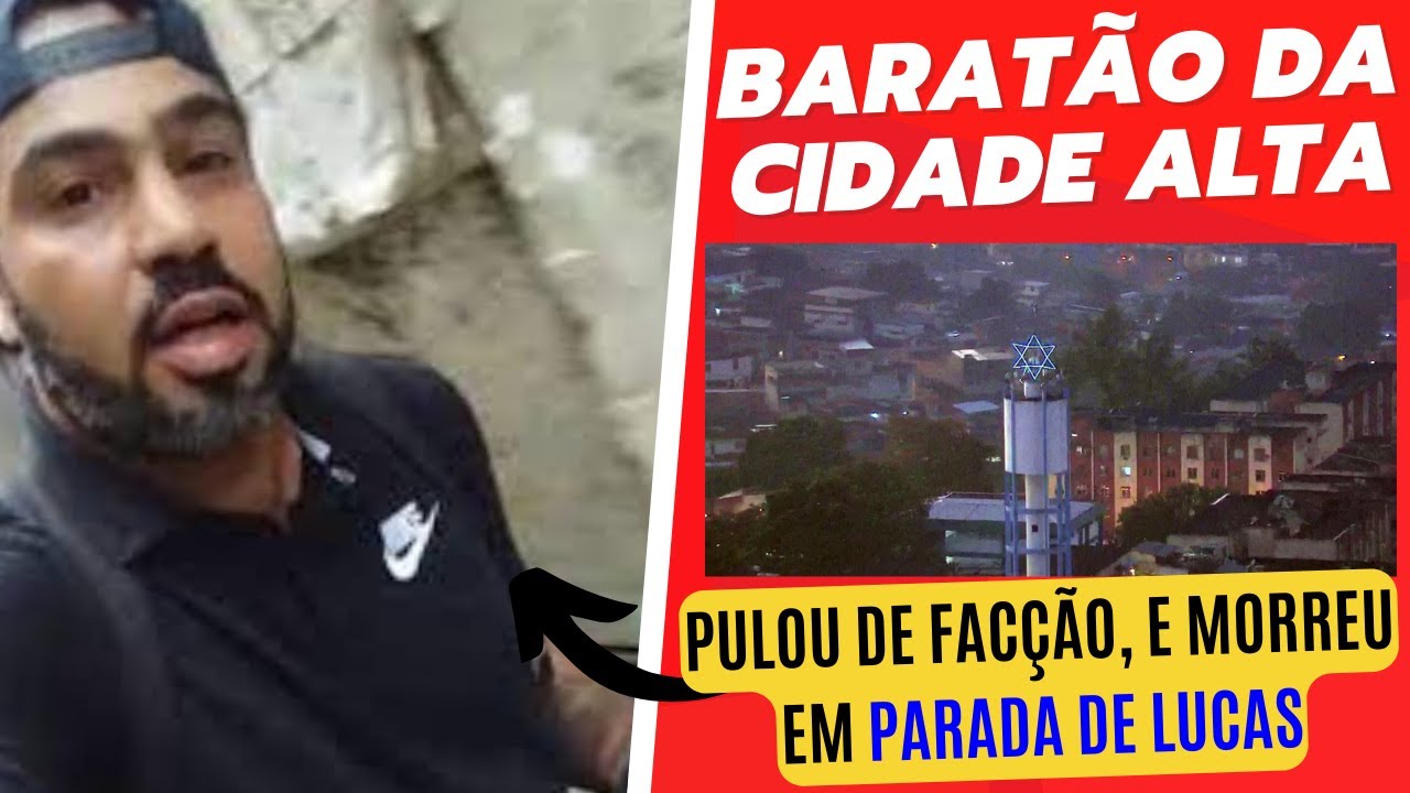 Baratão da Cidade Alta, Morto e Picotado em Parada de Lucas - YouTube