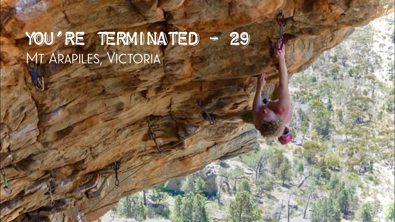 You’re Terminated, 29, Mt Arapiles - YouTube