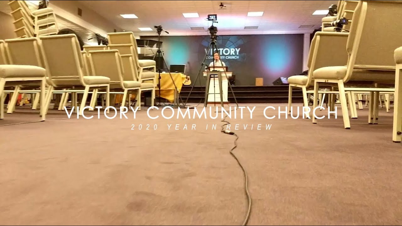 2020 Year in Review // Victory Community Church - YouTube