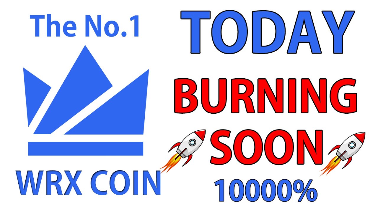 WRX Coin Latest Update | WazirX Coin Burning Coming Soon | WRX Coin ...