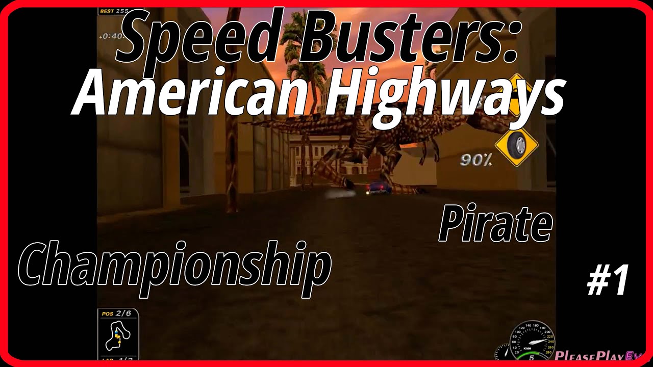 Speed Busters: American Highways (1998) #1 Championship Pirate + Intro ...