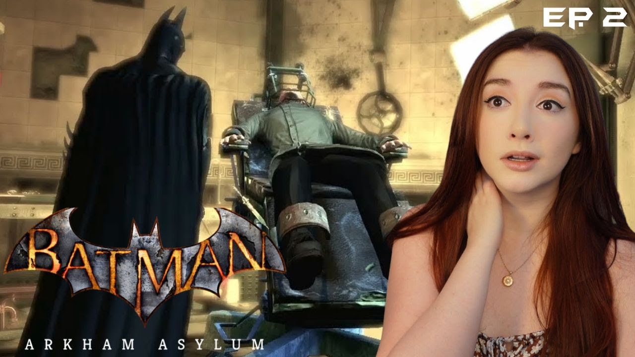Batman: Arkham Asylum | Episode 2 - YouTube