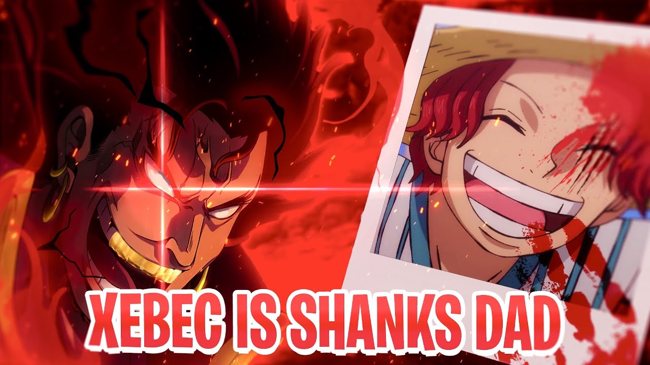 Shanks is Xebec Rocks SON?! 😱🤨 - YouTube