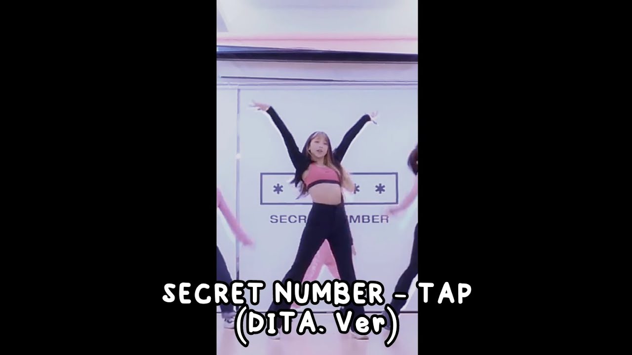 SECRET NUMBER "TAP" Dance Practice (DITA. Ver) - YouTube